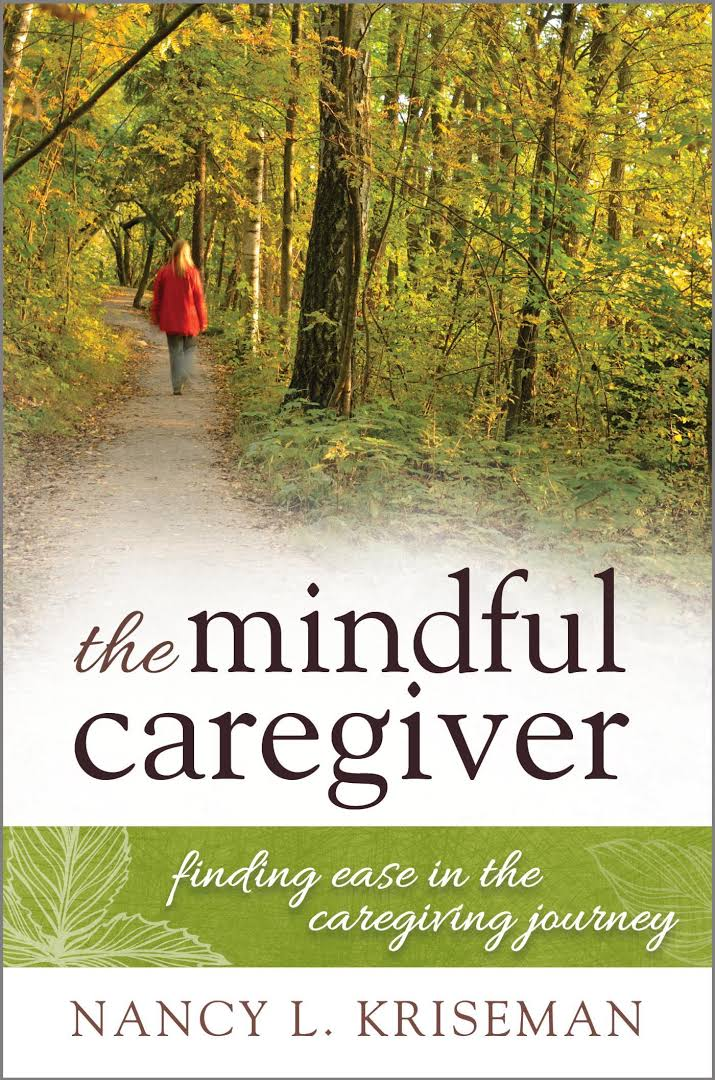 8 Essential Books for Caregivers on Mindfulness and Self-Care ...